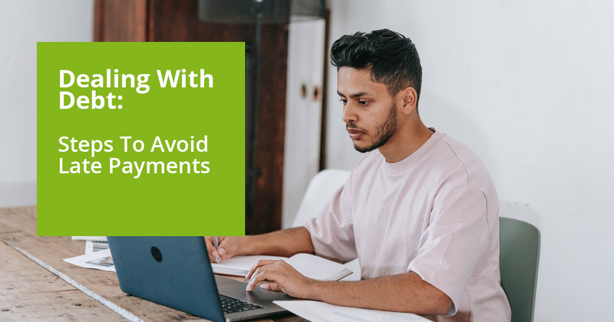 Dealing With Debt: Steps To Take When Invoice Payment is Late